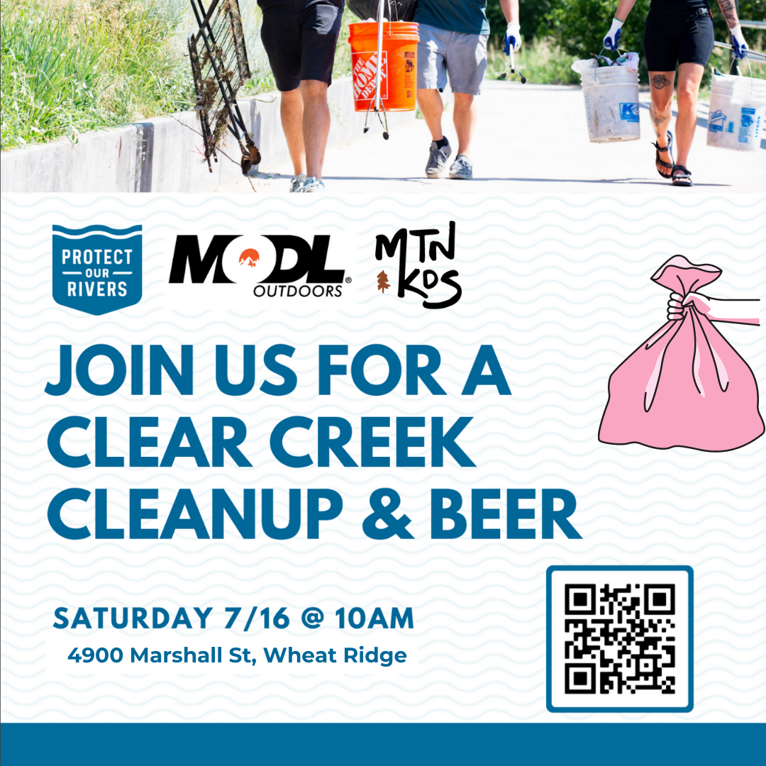 Clear Creek Clean Up w/ MODL, July 16th – MTNKDS